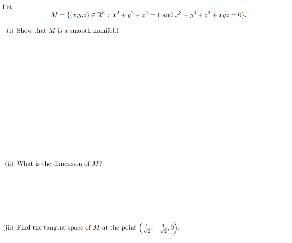 Solved Let M = {(x,y,z) e R3 : x2 + y² + x2 = 1 and 23 +43 + | Chegg.com Solved Let M = {(x,y,z) e R3 : x2 + y² + x2 = 1 and 23 +43 + | Chegg.com