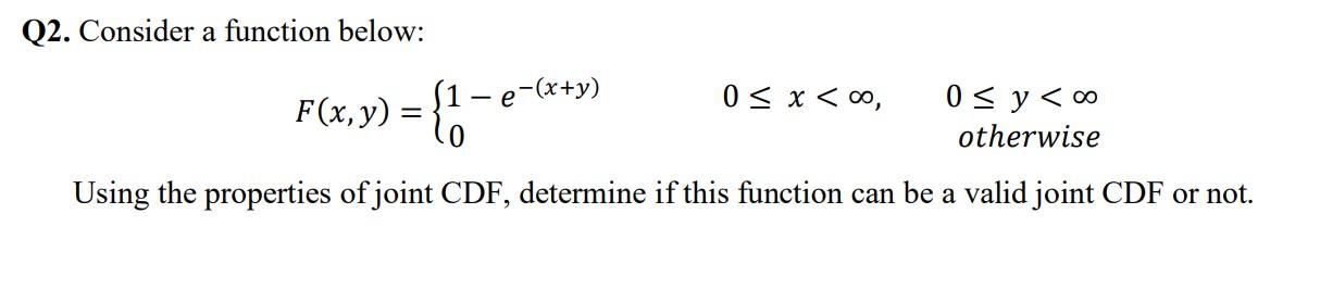 Solved Q2. Consider a function below: Using the properties | Chegg.com