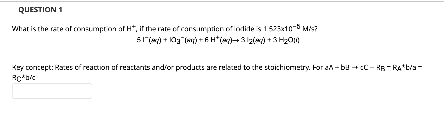 Solved What is the rate of consumption of H+, if the rate of | Chegg.com
