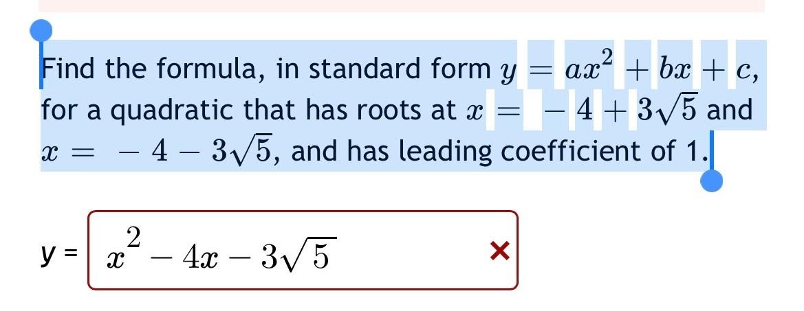 Solved Find the formula, in standard form y = ax? + bx + c, | Chegg.com