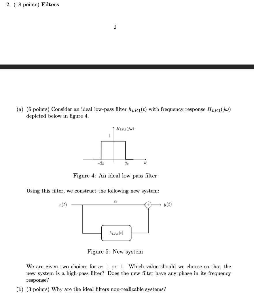 Solved 2. (18 points) Filters 2 (a) (6 points) Consider an | Chegg.com