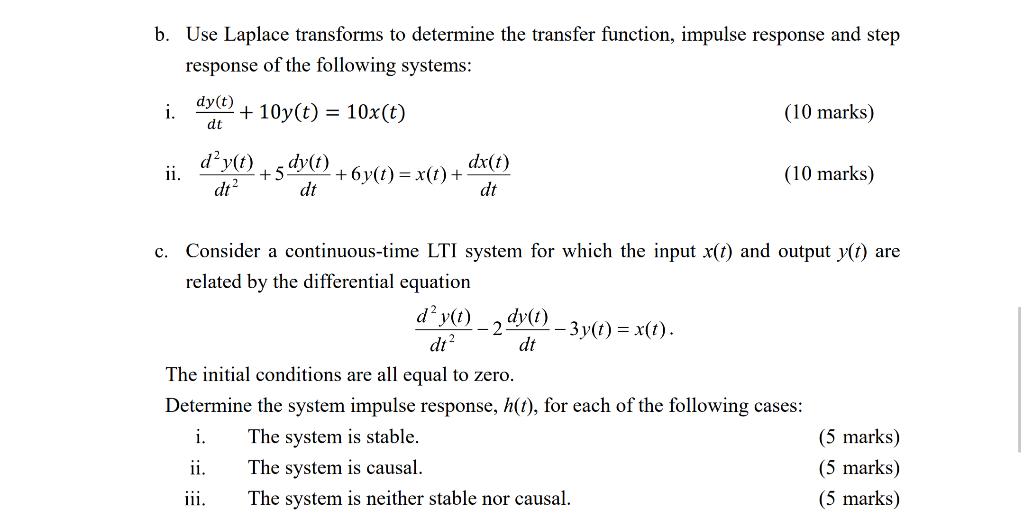 Solved b. Use Laplace transforms to determine the transfer | Chegg.com