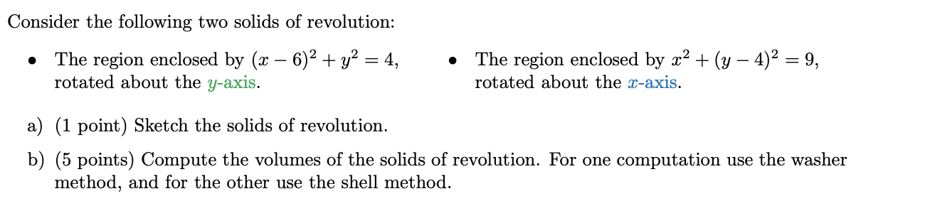 Solved Consider the following two solids of revolution: The | Chegg.com