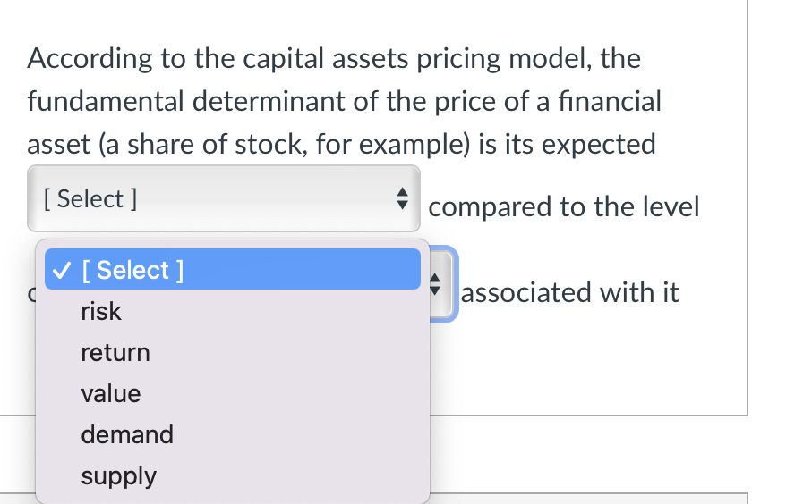 Solved According to the capital assets pricing model, the | Chegg.com