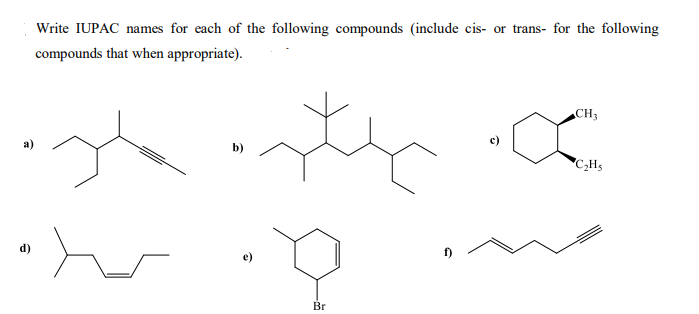 Solved Write IUPAC names for each of the following compounds | Chegg.com