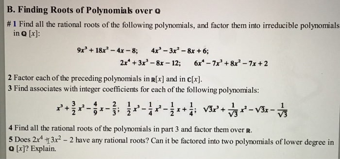 Solved B. Finding Roots of Polynomials over o #1 Find all | Chegg.com