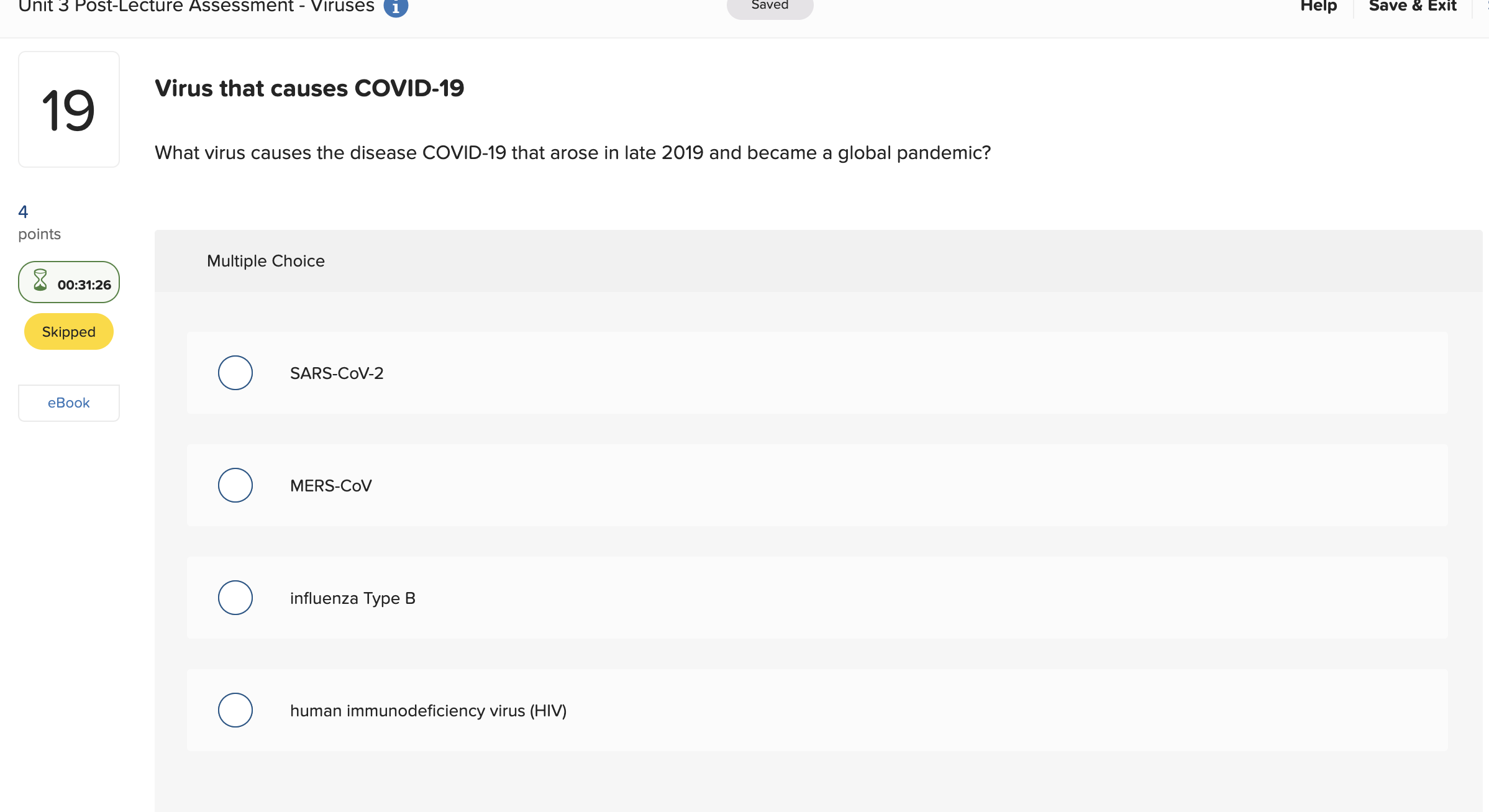 Solved Virus that causes COVID-19 What virus causes the | Chegg.com