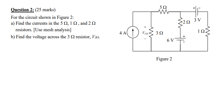 Solved 512 M Question 2: (25 marks) For the circuit shown in | Chegg.com