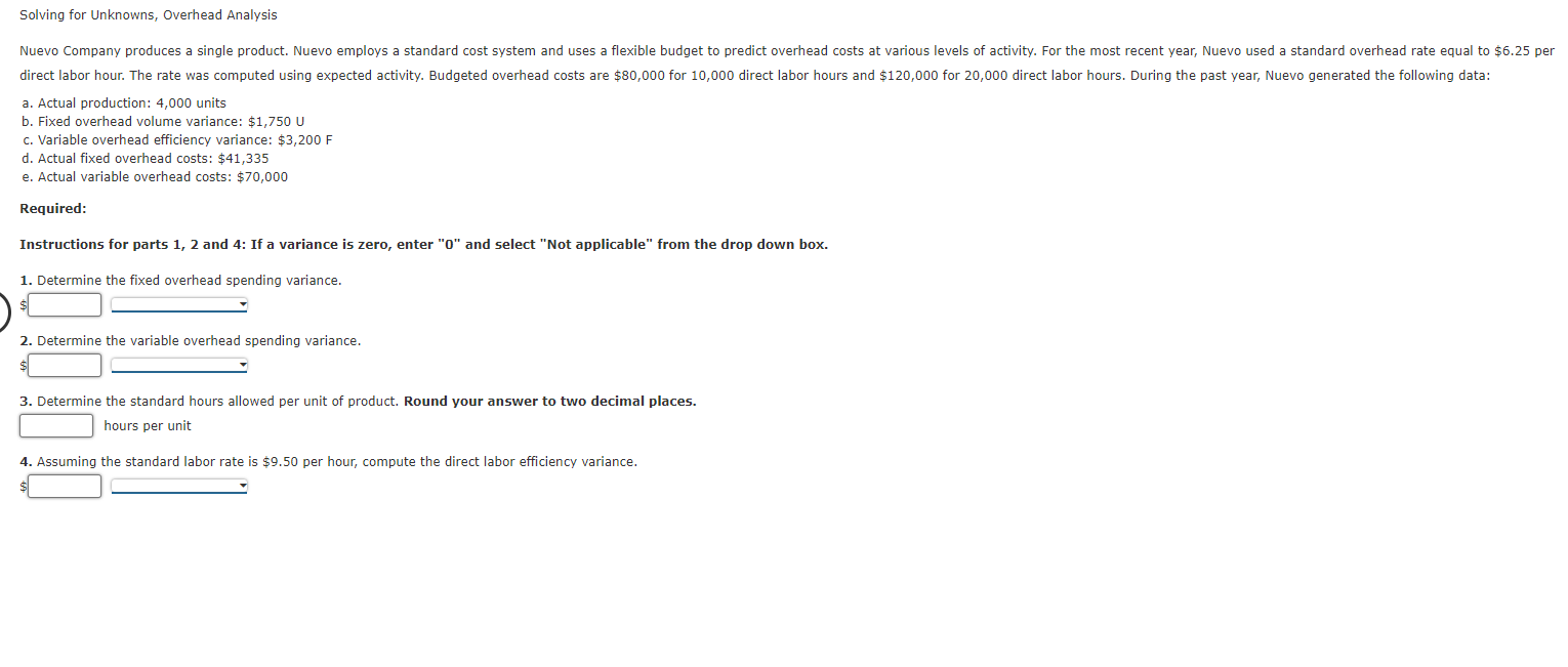 Solved a. Actual production: 4,000 units b. Fixed overhead | Chegg.com