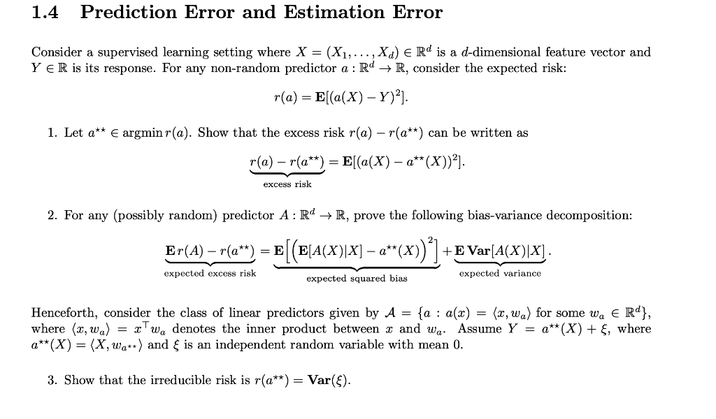 1.4 Prediction Error and Estimation Error Consider a | Chegg.com