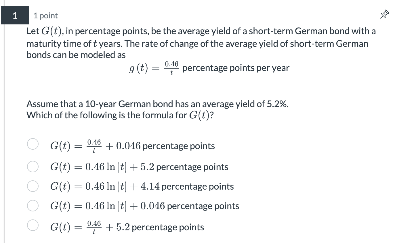 Solved Let G(t), ﻿in percentage points, be the average yield | Chegg.com