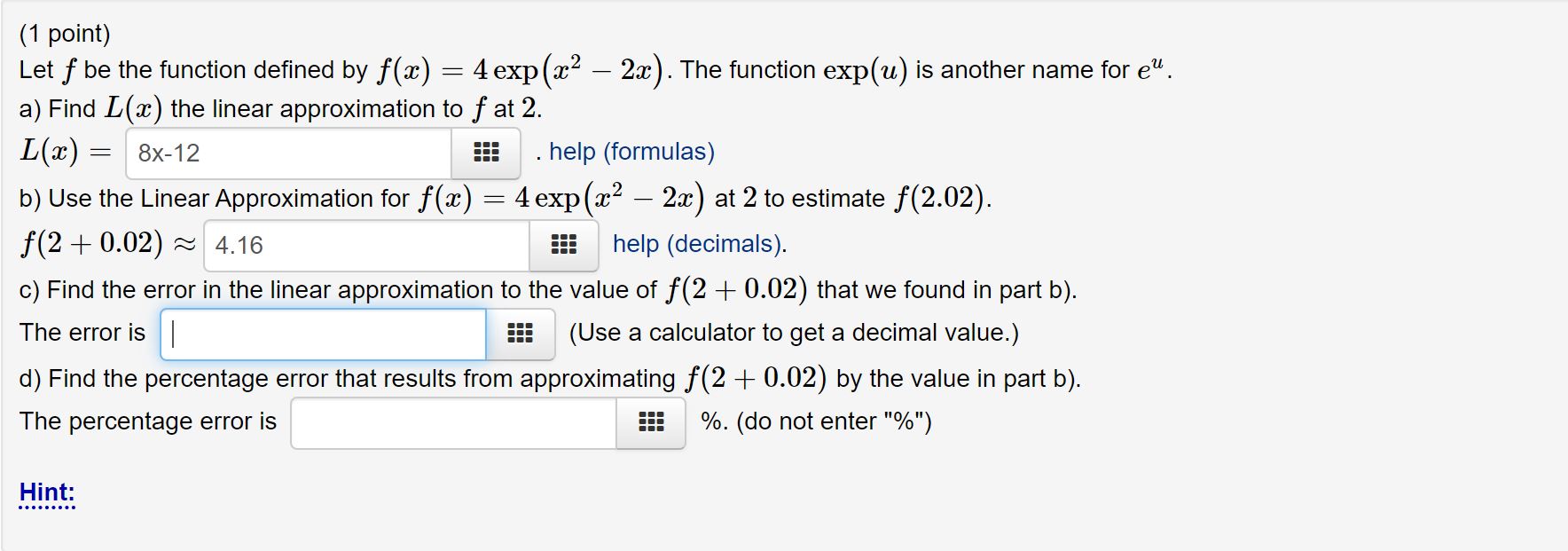 Solved (1 point) Let f be the function defined by | Chegg.com