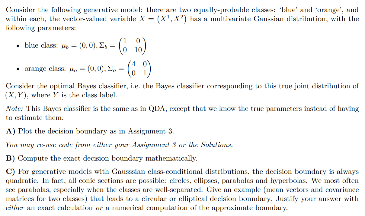 Solved Consider The Following Generative Model There Are 