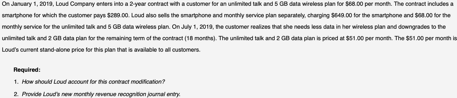Solved On January 1,2019 , Loud Company enters into a 2 | Chegg.com