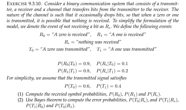 Solved EXERCISE 9.3.10. Consider a binary communication | Chegg.com