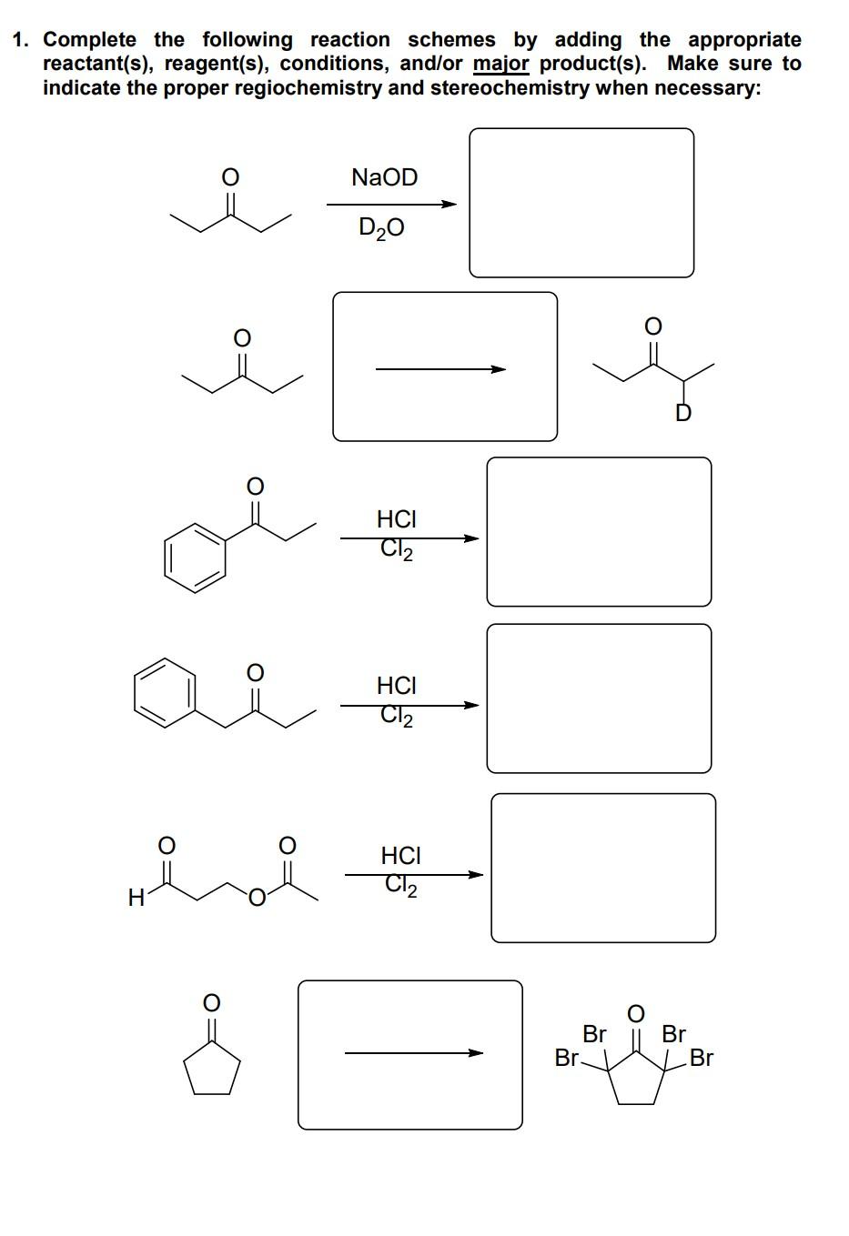 Solved 1. Complete the following reaction schemes by adding | Chegg.com