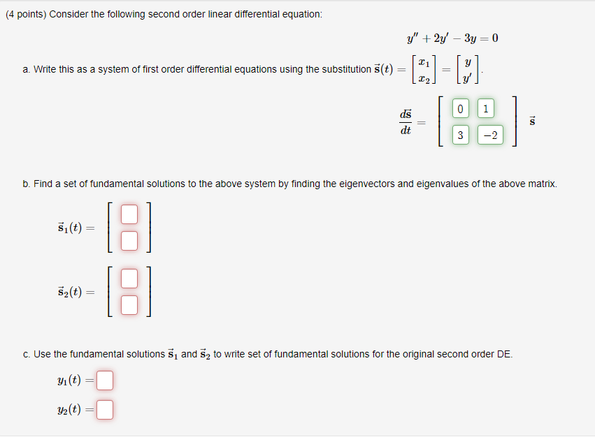 Solved (4 points) Consider the following second order linear | Chegg.com