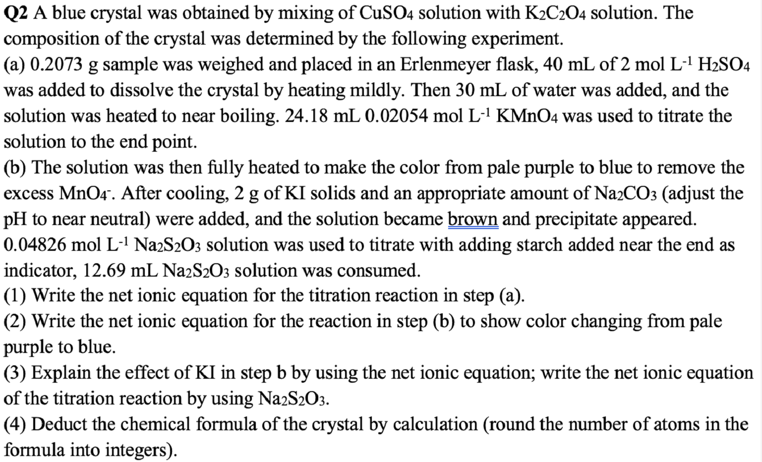 Solved Q2 A blue crystal was obtained by mixing of CuSO4 | Chegg.com