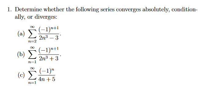 Determine whether the following series converges | Chegg.com