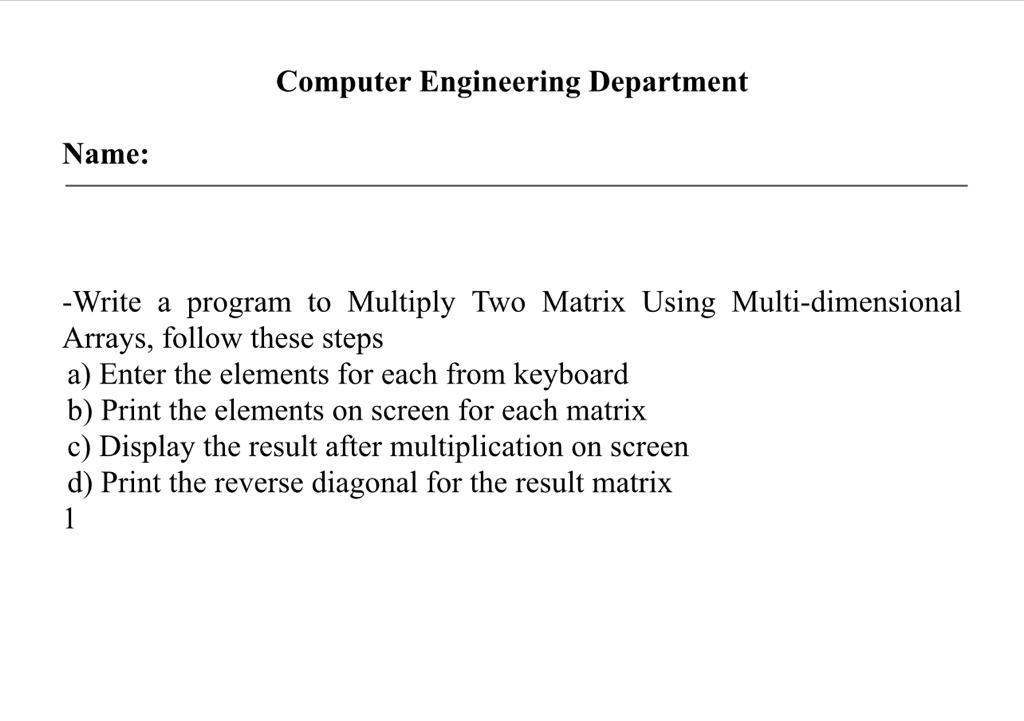 Solved Computer Engineering Department Name: -Write a | Chegg.com