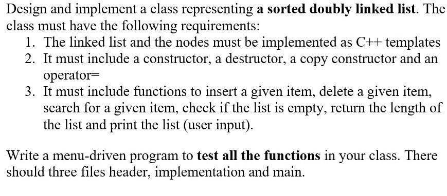 Solved Design And Implement A Class Representing A Sorted 8673
