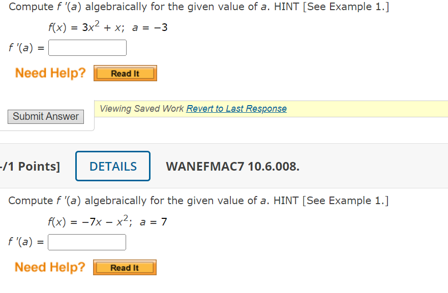 Solved f(x)=3x2+x;a=−3f′(a)= Need Help? WANEFMAC7 10.6 .008 | Chegg.com
