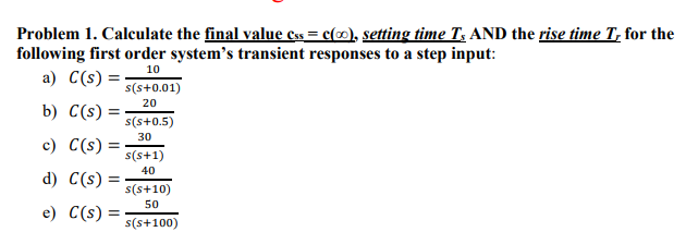 Solved Problem 1. Calculate the final value css = c(0), | Chegg.com