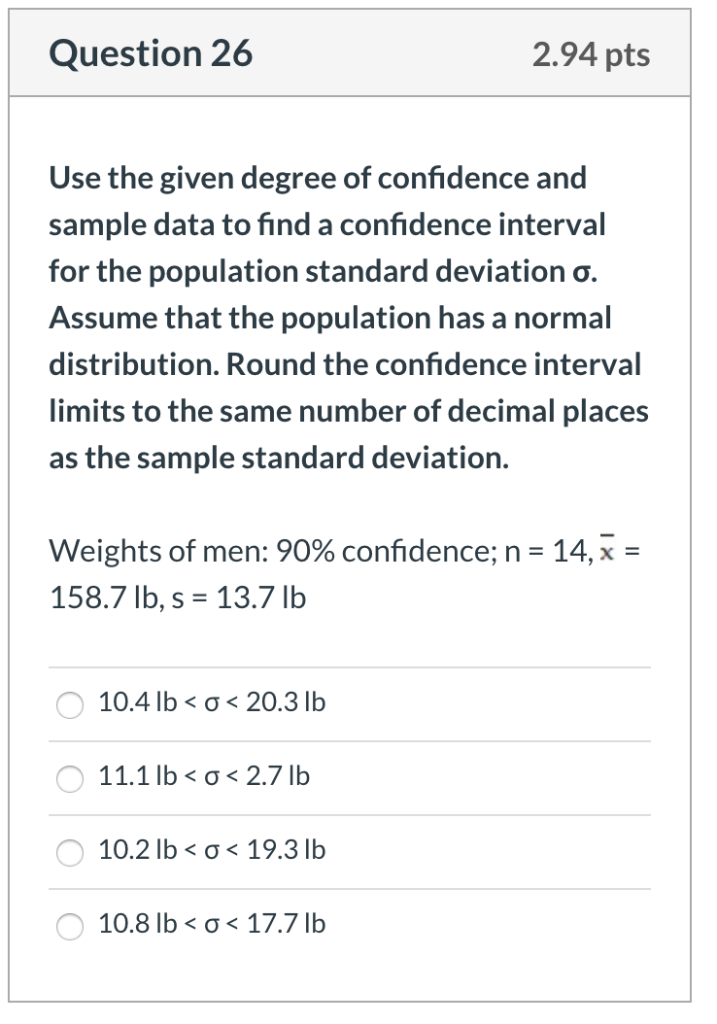 Solved Use the given degree of confidence and sample data to | Chegg.com