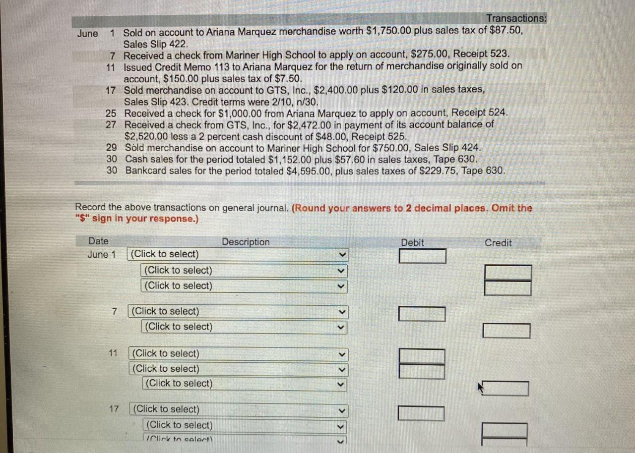 Solved June Transactions: 1 Sold on account to Ariana | Chegg.com
