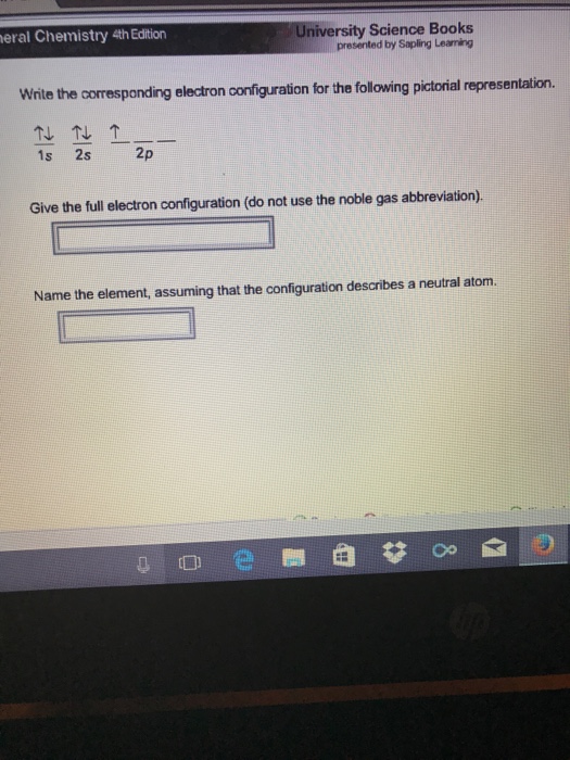 Solved Write the corresponding electron configuration for | Chegg.com