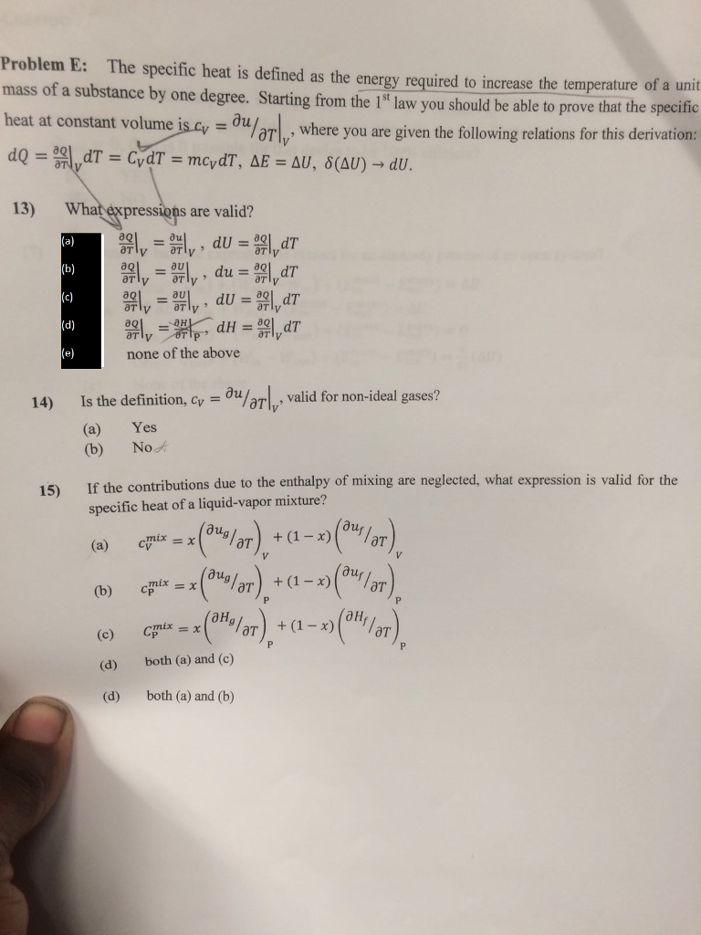 Solved Problem E: The specific heat is defined as the energy | Chegg.com