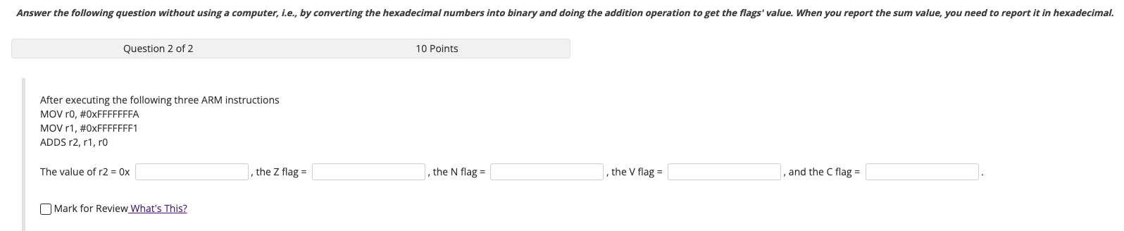 Solved MOV r0, \#0xFFFFFFFA MOV r1, \#0xFFFFFFF1 ADDS r2, | Chegg.com