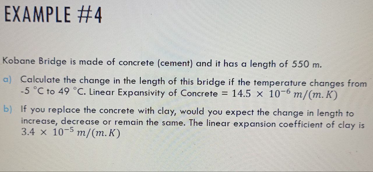 Solved EXAMPLE #4Kobane Bridge is made of concrete (cement) | Chegg.com