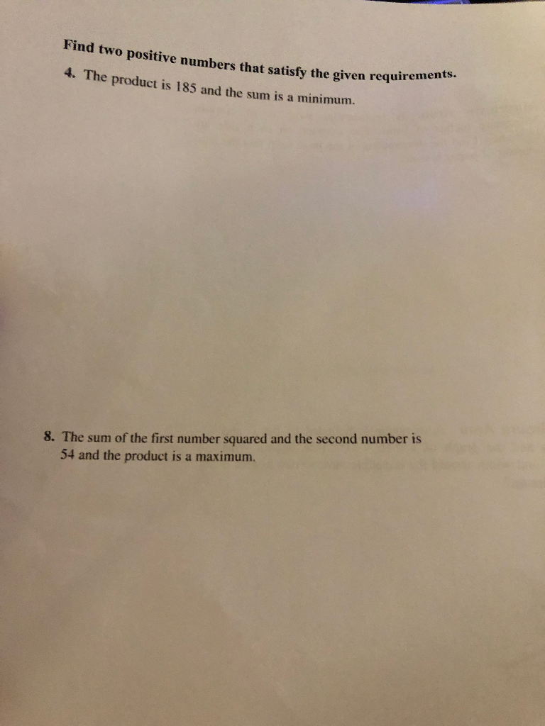 Solved Find two positive numbers that satisfy the given | Chegg.com