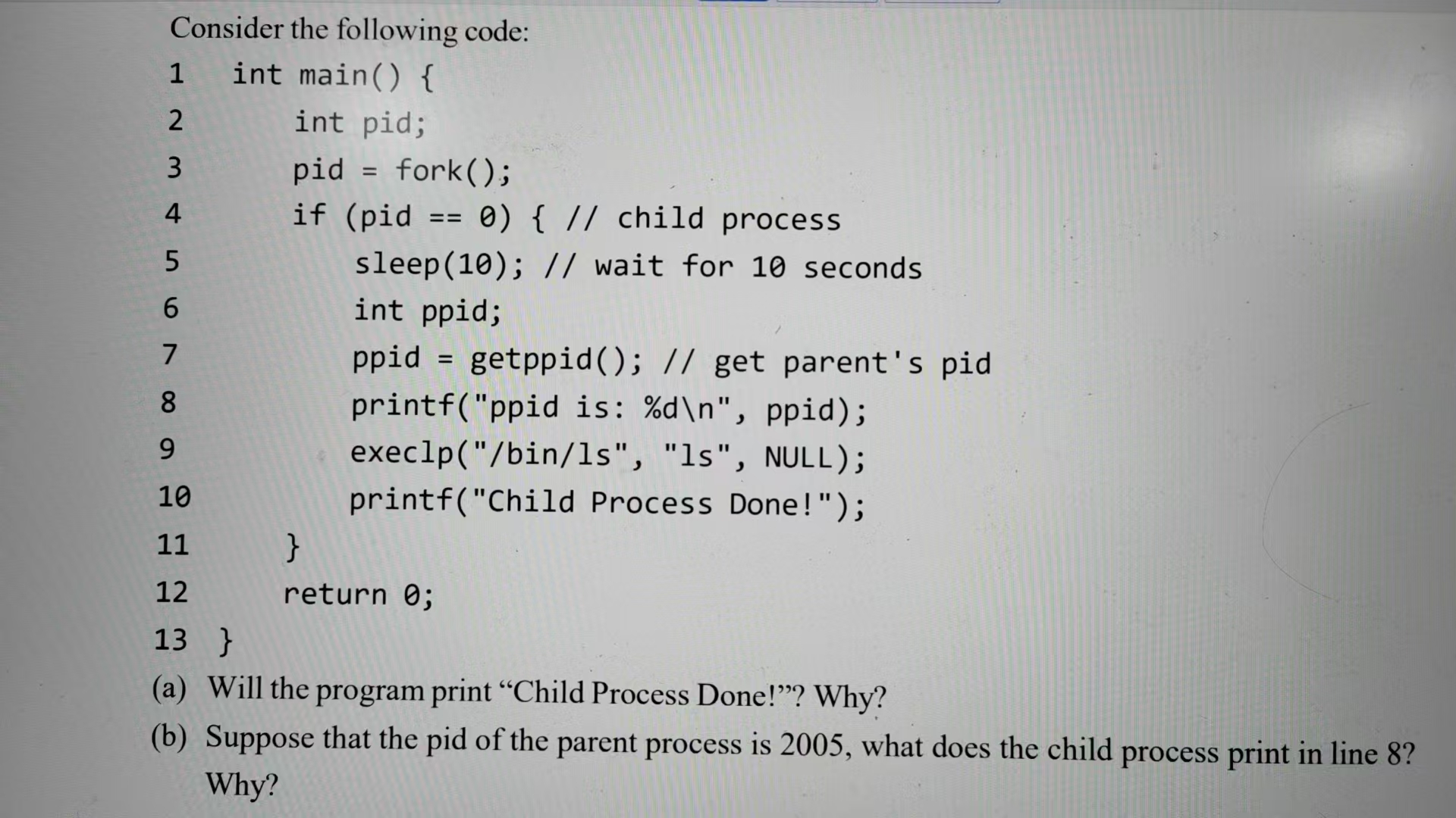 Solved Consider the following code:```int main() {int | Chegg.com