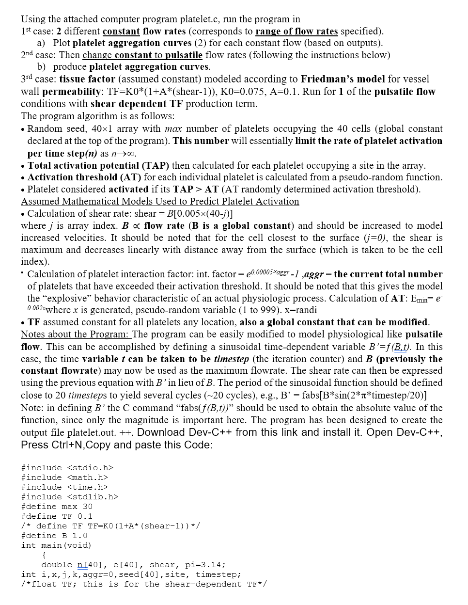 Using the attached computer program platelet.c, run | Chegg.com
