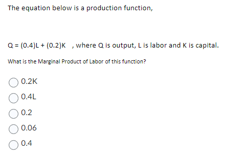 Solved The equation below is a production function, | Chegg.com