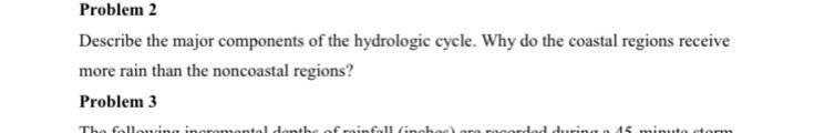 Solved Problem 2 Describe the major components of the | Chegg.com