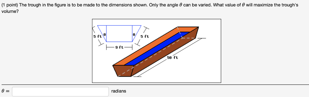 Solved (1 point) The trough in the figure is to be made to | Chegg.com