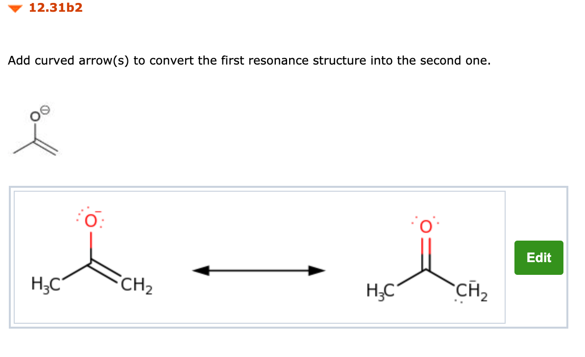 Solved 12.31a2 Add curved arrow(s) to convert each resonance | Chegg.com