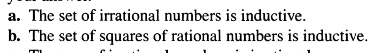 Solved a. ﻿The set of irrational numbers is inductive.b. | Chegg.com