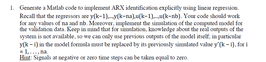 1. Generate a Matlab code to implement ARX | Chegg.com