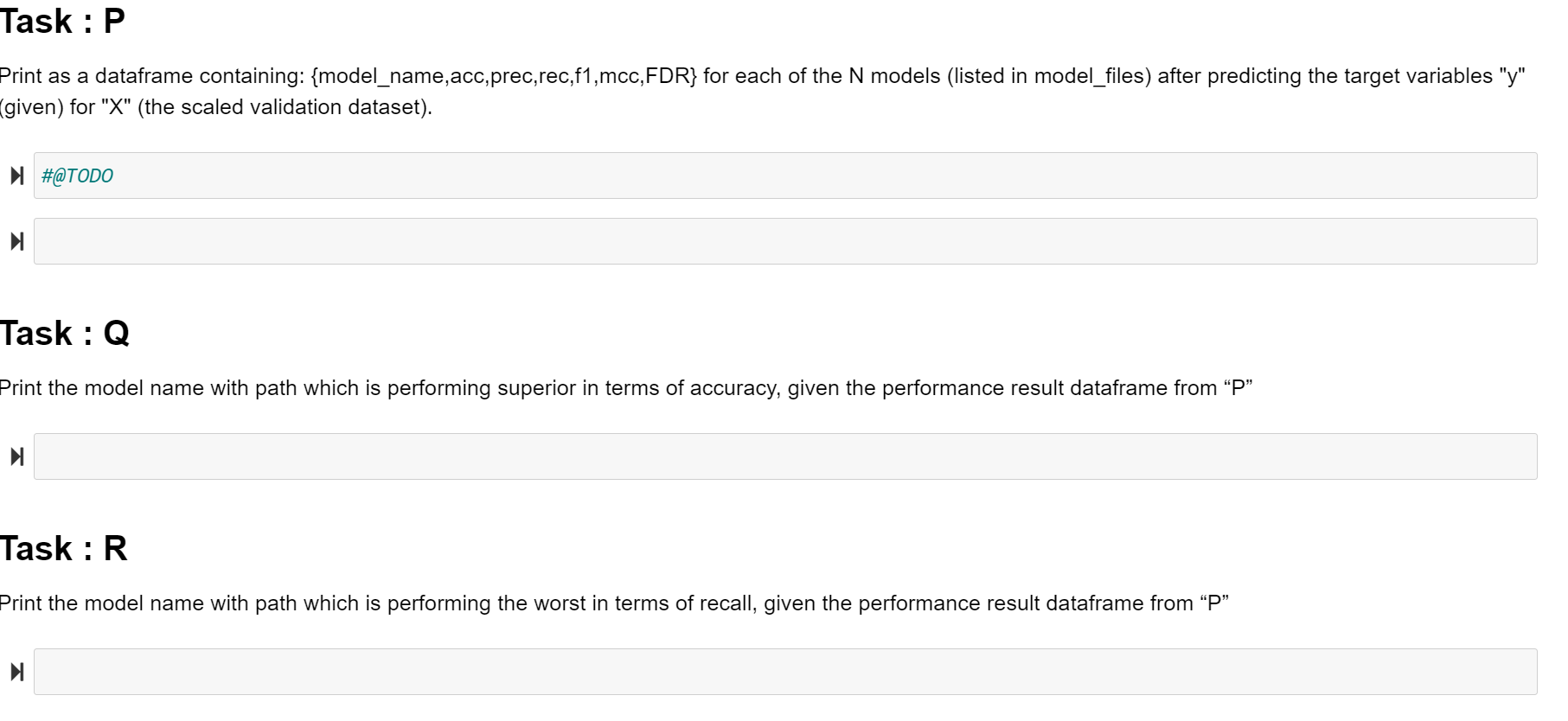 Print as a dataframe containing: \{model_name,acc, | Chegg.com