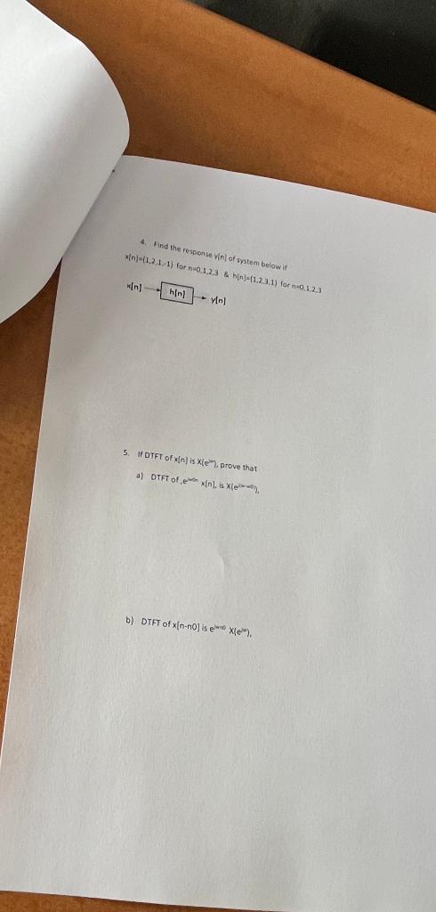Solved 4. Find the response y(n) of system beiownit x(n)= | Chegg.com