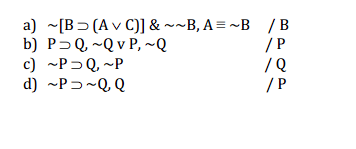 Use the truth-table method to determine whether the | Chegg.com