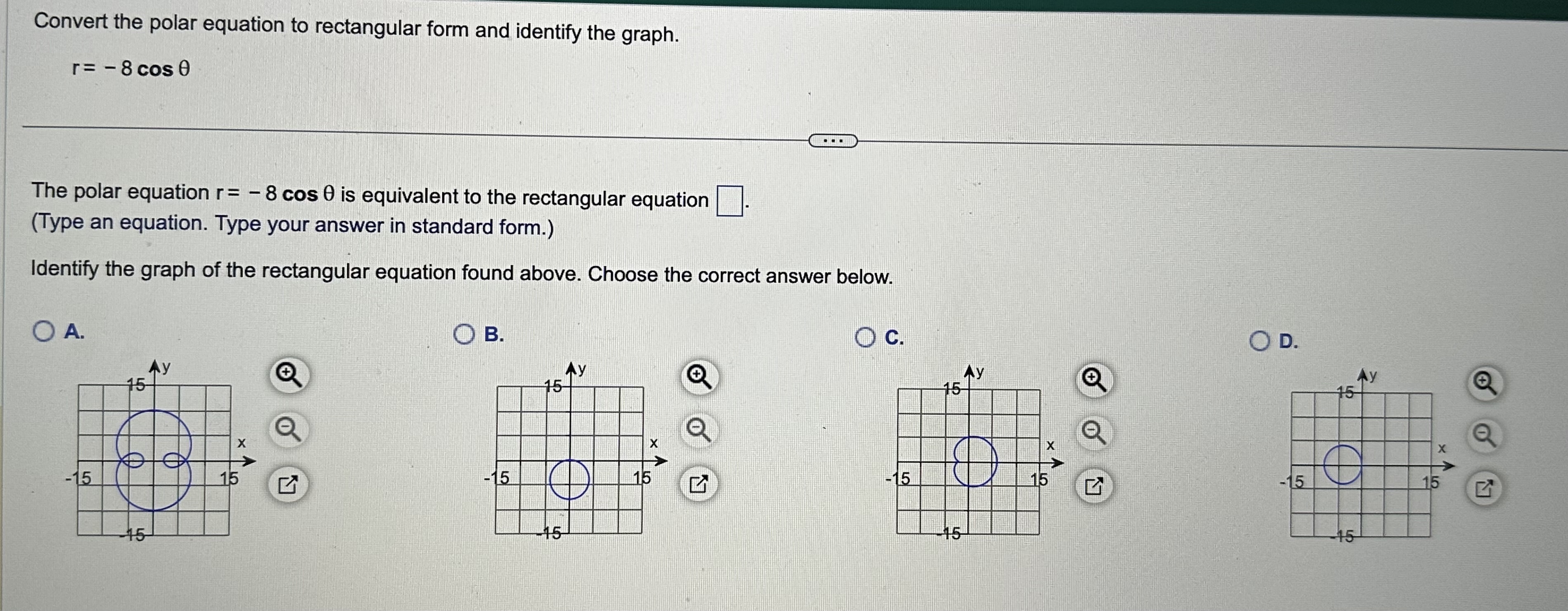 Solved Convert the polar equation to rectangular form and | Chegg.com