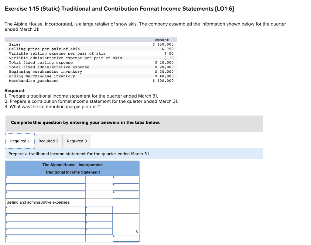 Solved Exercise 1-15 (Static) Traditional and Contribution | Chegg.com