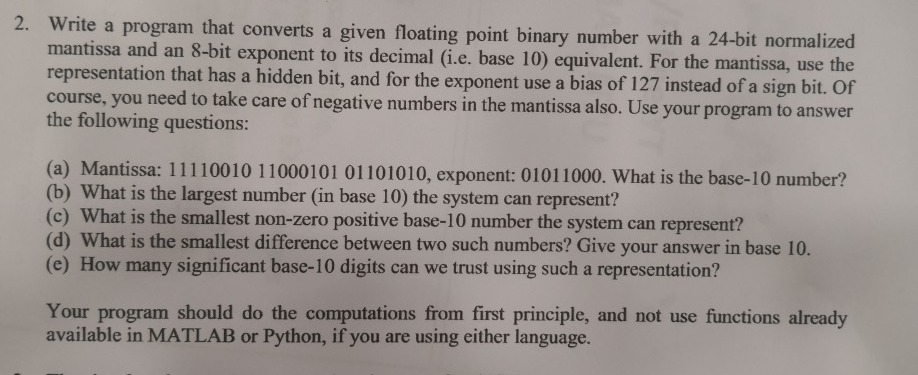 2. Write a program that converts a given floating | Chegg.com