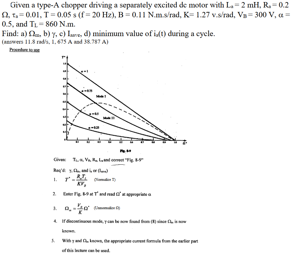 Given a type-A chopper driving a separately excited | Chegg.com