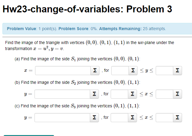 Solved Hw23-change-of-variables: Problem 3 Problem Value: 1 | Chegg.com